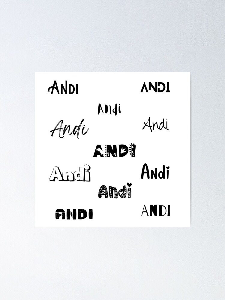 "Andi stickers in 10 different fonts" Poster for Sale by magleen ...
