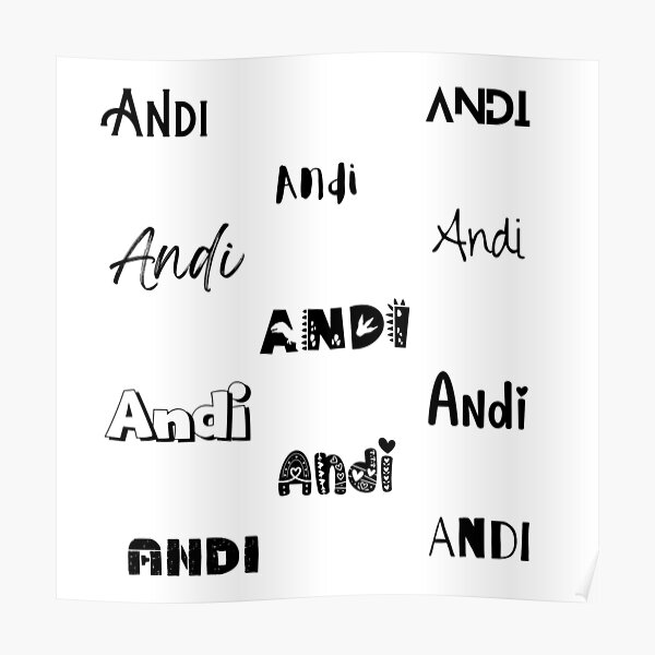 "Andi stickers in 10 different fonts" Poster for Sale by magleen ...