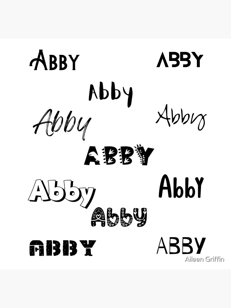 "Abby stickers in 10 different fonts" Art Print for Sale by magleen ...
