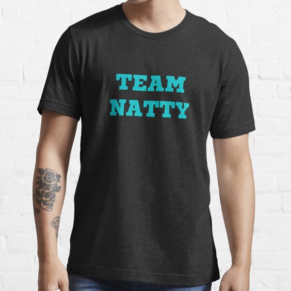 "TEAM NATTY FOR A BODYBUILDER, WEIGHTLIFTER AND FITNESS PEOPLE" T-shirt ...
