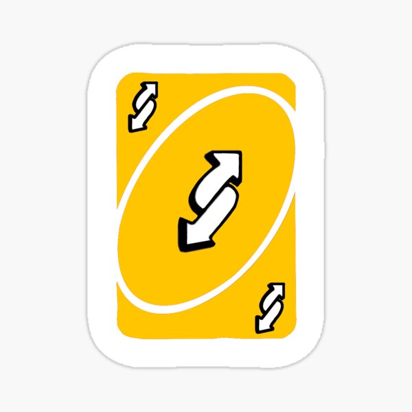 "Yellow Uno Reverse Card" Sticker for Sale by PinknLethal | Redbubble