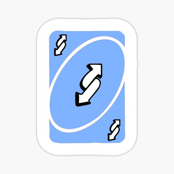 "Light Blue Uno Reverse Card" Sticker for Sale by PinknLethal | Redbubble