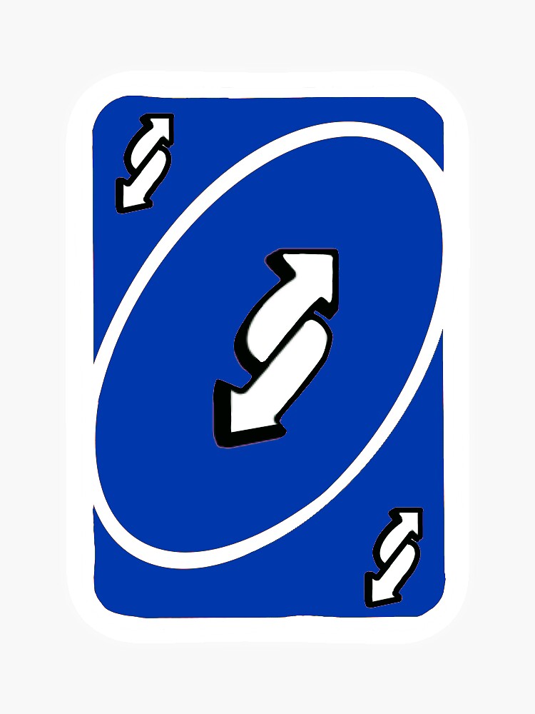 "Dark Blue Uno Reverse Card" Sticker for Sale by PinknLethal | Redbubble