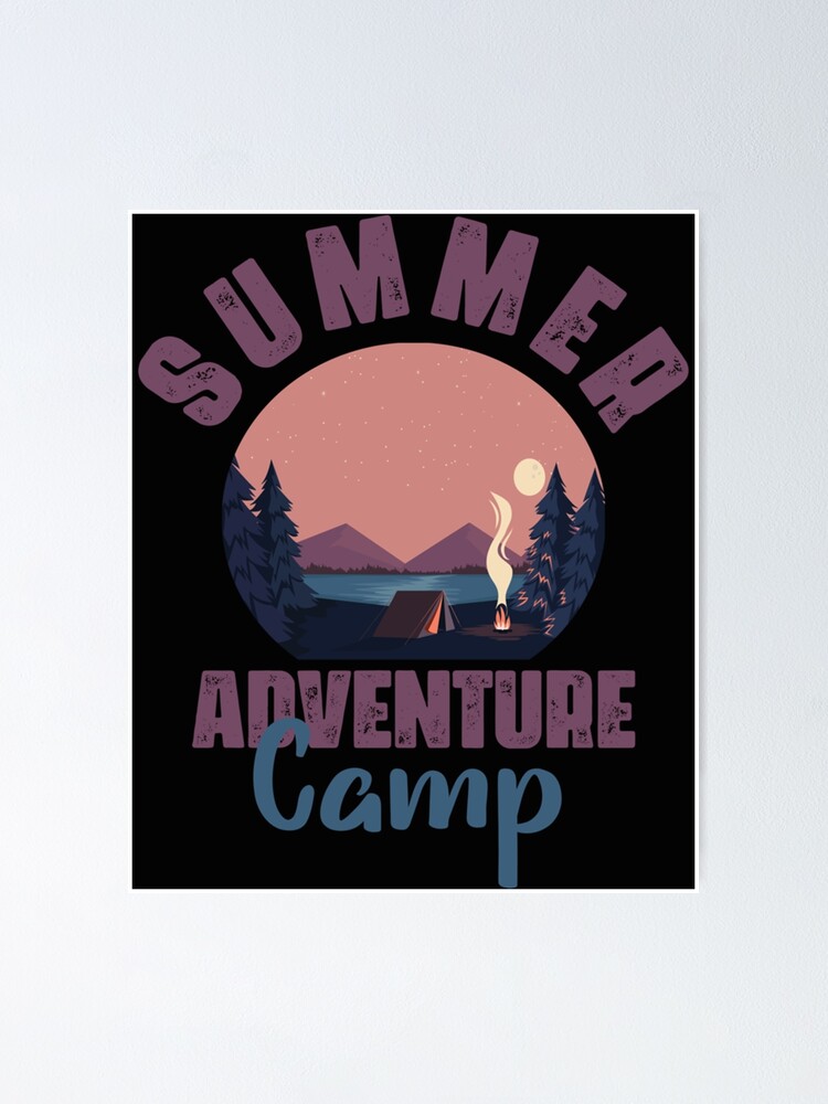 "summer adventure awaits camper " Poster for Sale by DesignCoveUS ...