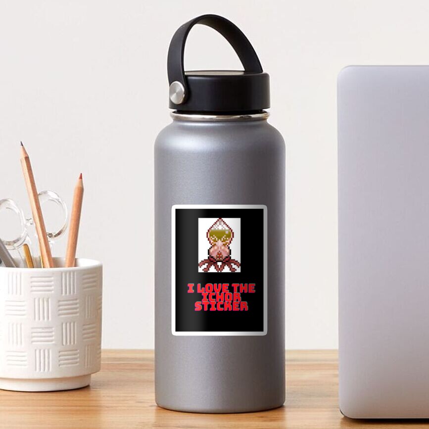 I Love The Ichor Sticker Sticker For Sale By Sethstore2022 Redbubble