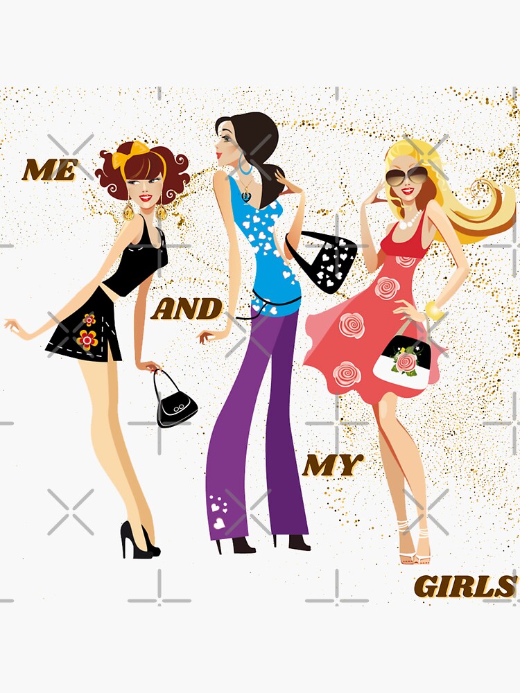 "IM THAT GIRL, OOPSIE DAISY AND HER GIRLS" Sticker for Sale by QWEENFIESTY | Redbubble