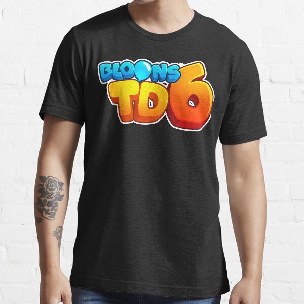 "BLOONS TD 6 " T-shirt for Sale by Daynaderson | Redbubble | bloons td ...