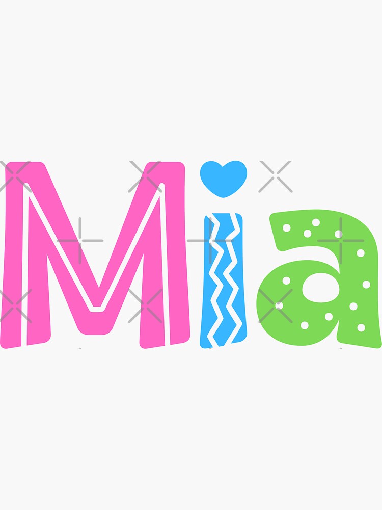 "Mia Personalized Name Mia" Sticker for Sale by Meaningfully | Redbubble