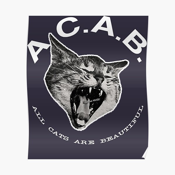 "Mens My Favorite ACAB All Cats Are Beautiful" Poster for Sale by ...