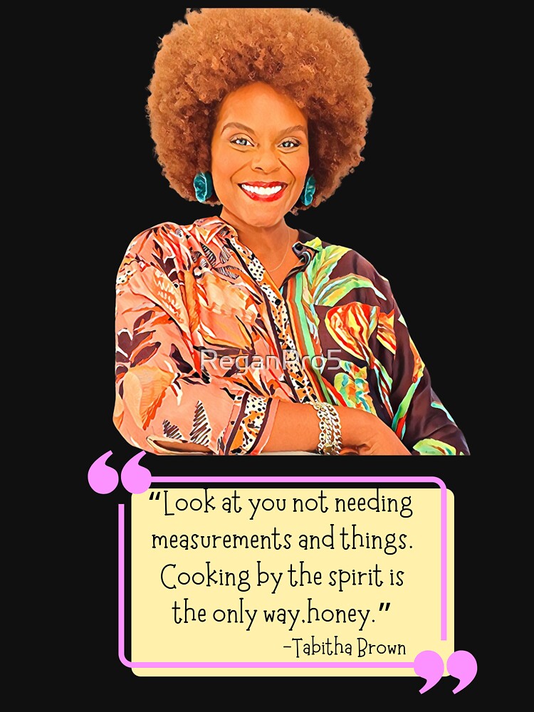 "tabitha brown essential t shirt | tabitha brown Quote sticker" T-shirt ...