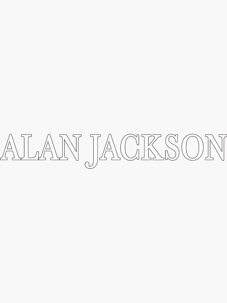 "Alan Jackson logo" Sticker for Sale by LawrenceMachado | Redbubble