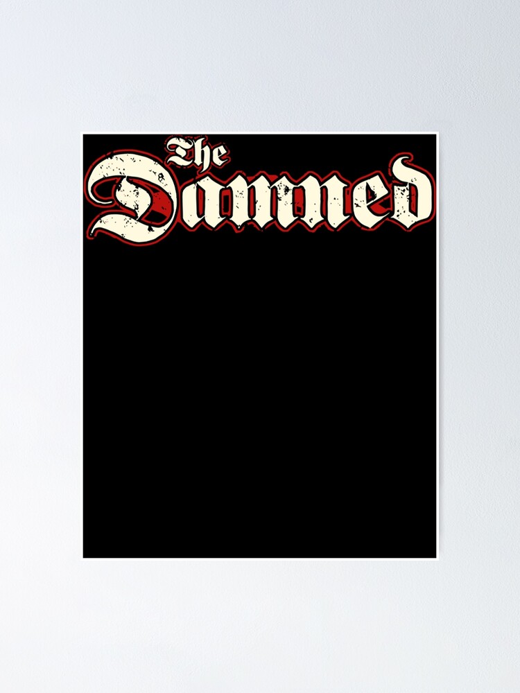 "the Damned Essential logo band" Poster for Sale by SunilSinghania ...