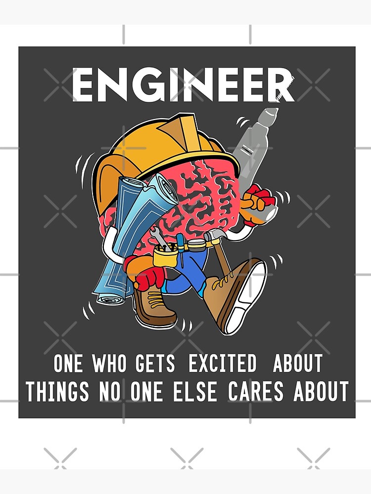 "Funny Engineering - Mechanical Civil Engineer T-Shirt" Poster for Sale ...