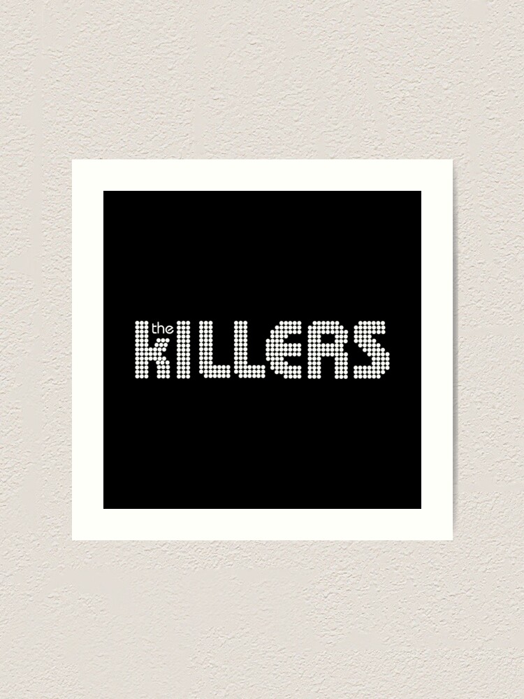 "The Killers -logo" Art Print for Sale by ArdelaEich421 | Redbubble
