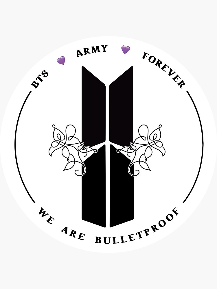 "BTS ARMY Forever - We Are Bulletproof" Sticker for Sale by MyleeBeeDesigns | Redbubble