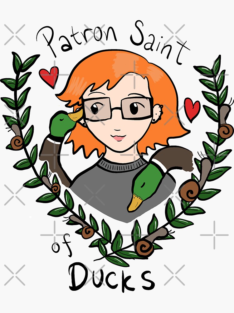 "Patron Saint of Ducks" Sticker for Sale by GingeryArtistry | Redbubble
