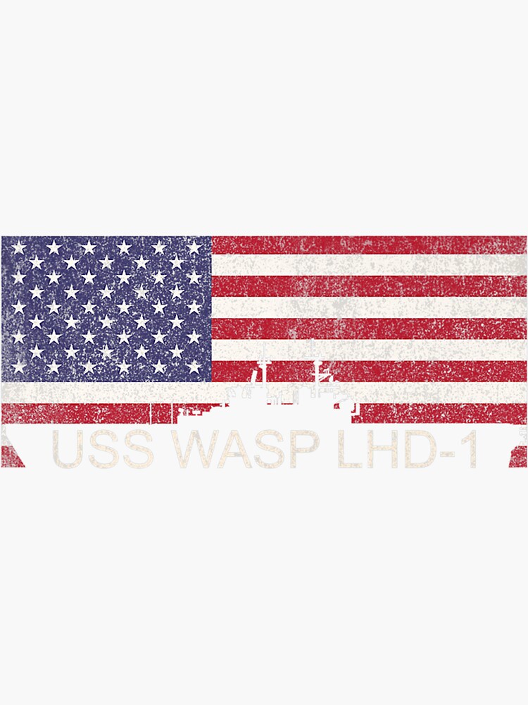 "USS Wasp LHD-1 Amphibious Assault Ship USA Flag Navy" Sticker for Sale ...