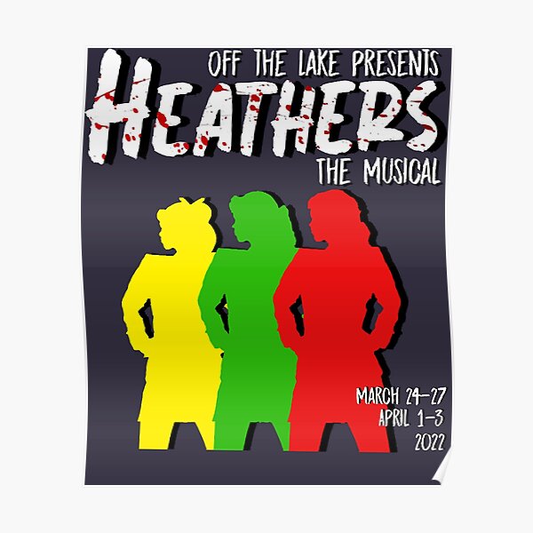 "Lucky The Gang The School Killed Otl'S Heathers Cute Gift" Poster for ...