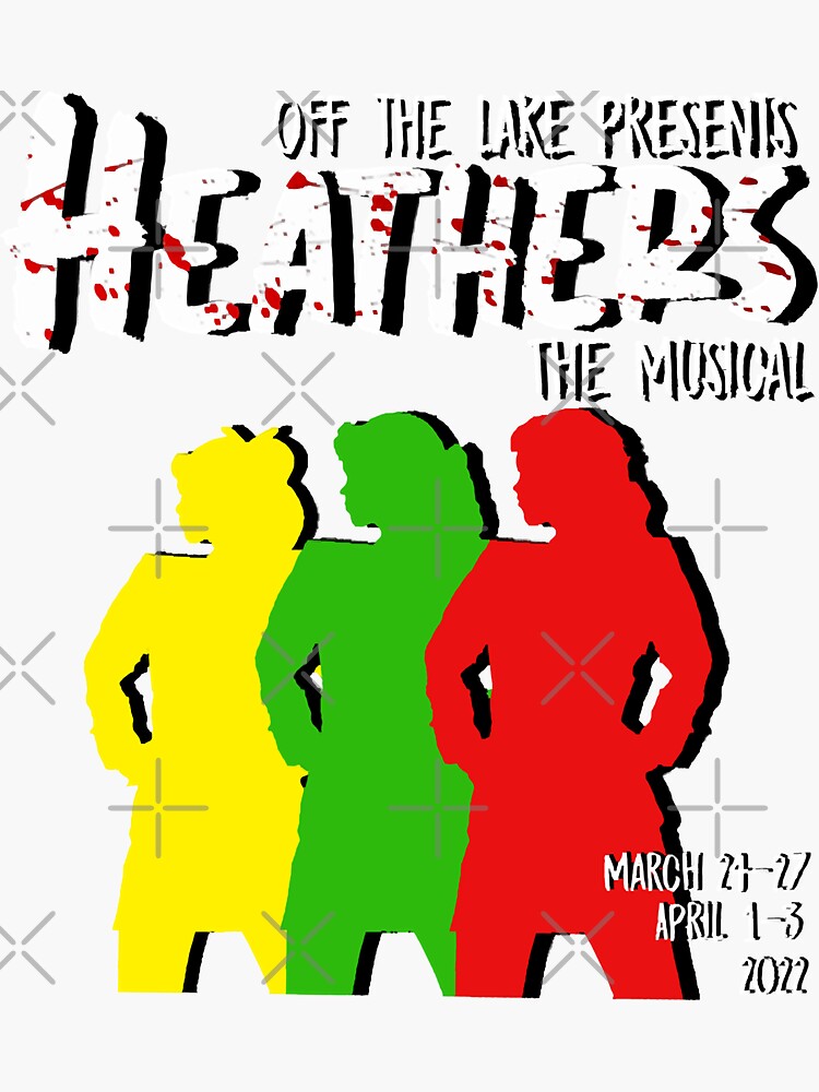 "Lucky The Gang The School Killed Otl'S Heathers Cute Gift" Sticker for ...