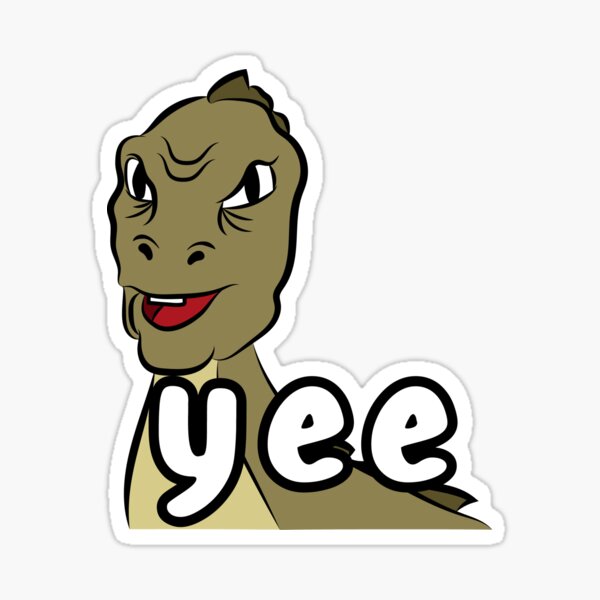 "Cute "Yee" Dino" Sticker for Sale by VinylFreak | Redbubble