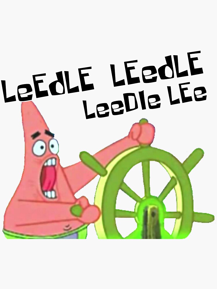 "Leedle Leedle Leedle Lee - Patrick meme" Sticker for Sale by Tydesi ...