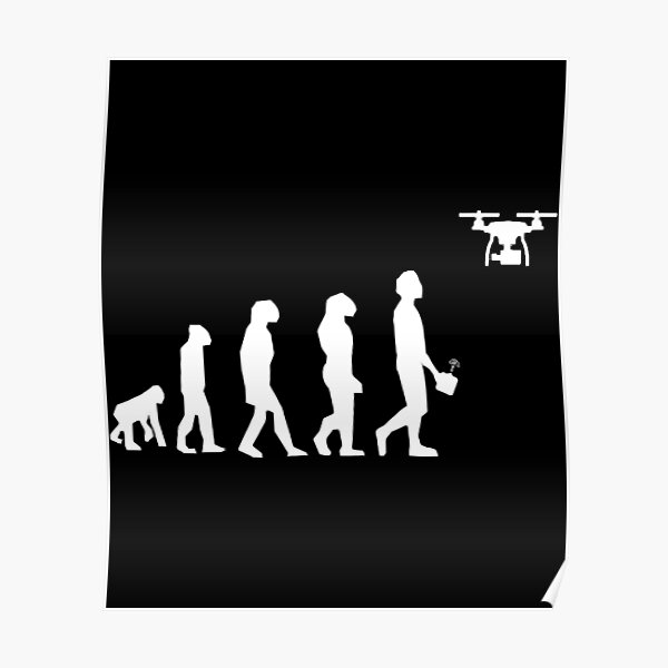 "Drone Evolution Pilot" Poster for Sale by HuangFengg | Redbubble