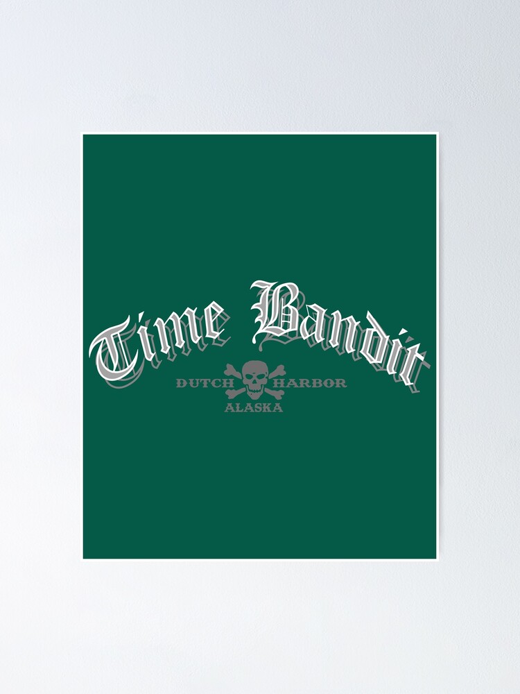 "Time Bandit Ship" Poster for Sale by YansPrint | Redbubble