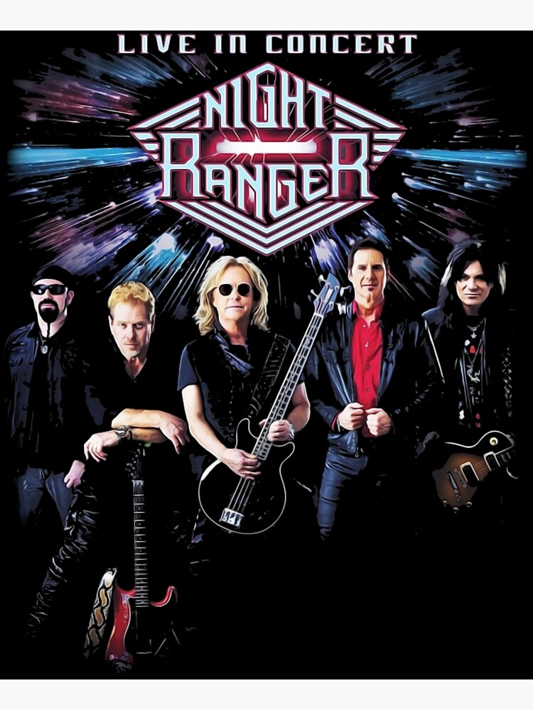 "NIGHT RANGER - BAND" Poster for Sale by CatalinHetinger | Redbubble
