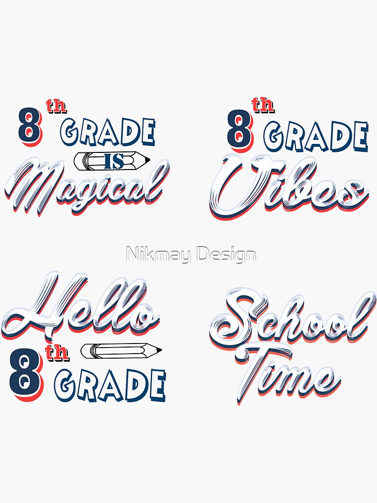 "Hello eighth grade sticker bundle" Sticker for Sale by SmilingTees ...