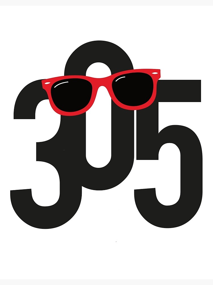 "305" Poster for Sale by blackychaan | Redbubble