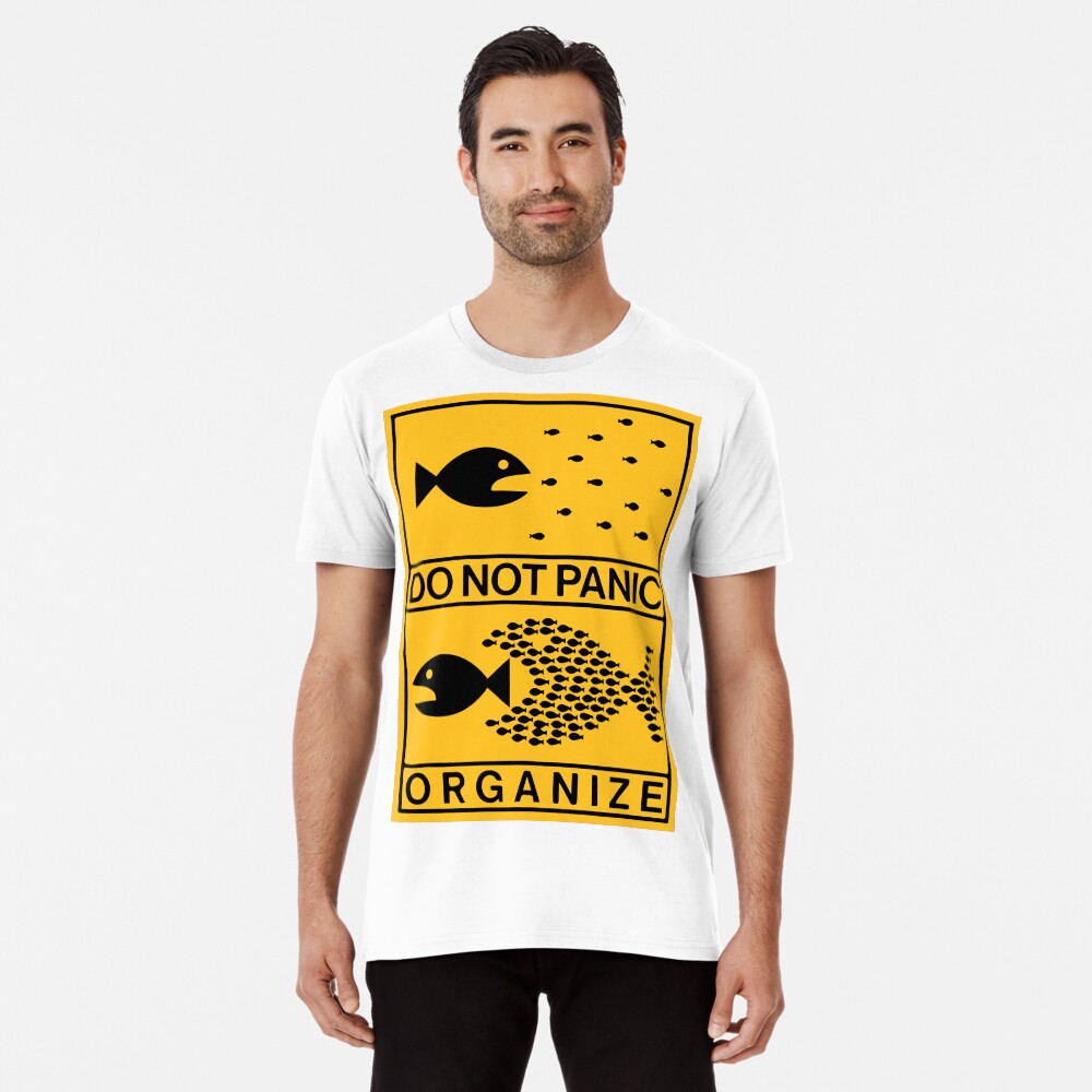 "Do not panic, organize" Poster for Sale by SwanDive | Redbubble