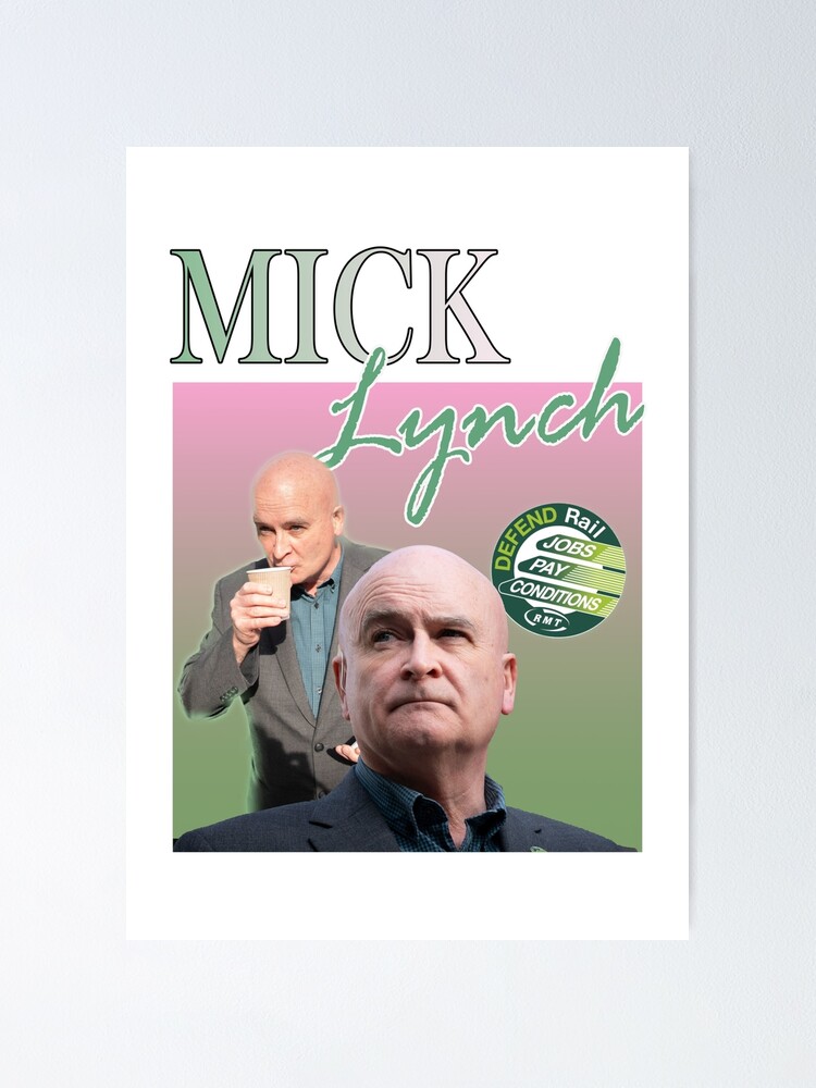 "RMT General Secretary Mick Lynch" Poster for Sale by RMT-Member ...