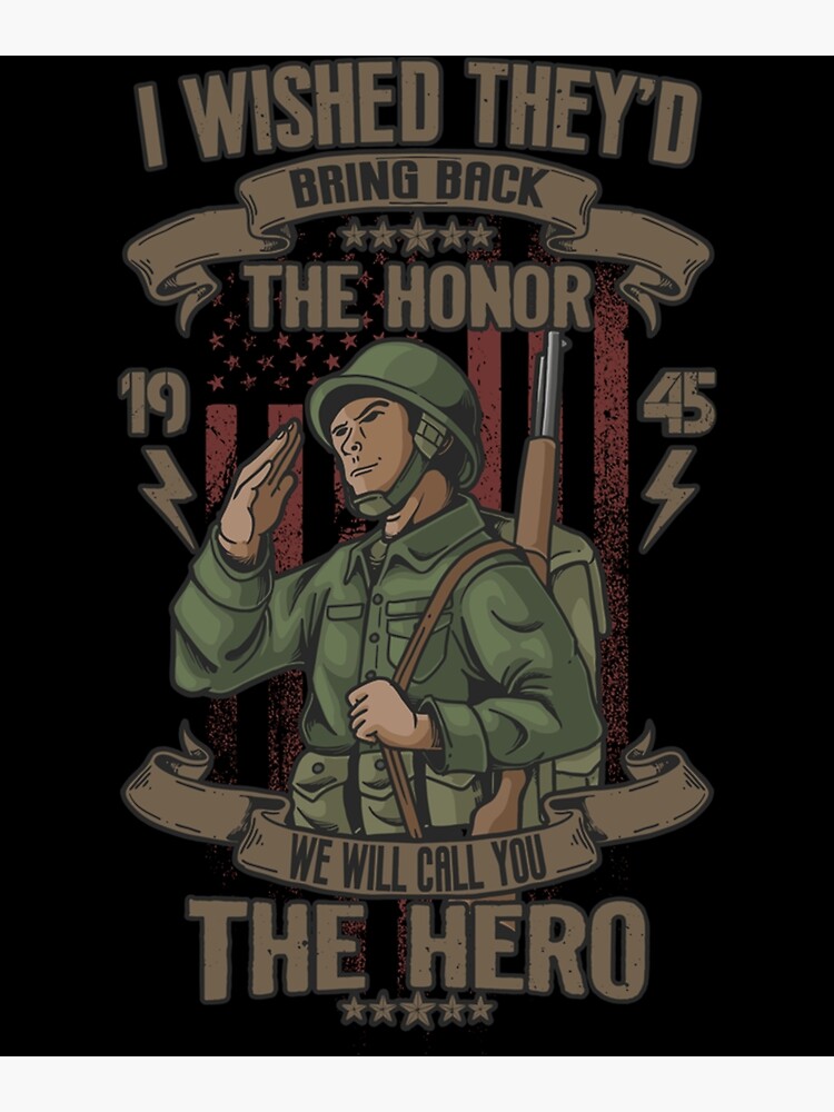 "US Army Hero Honor " Poster for Sale by UsWesternShop | Redbubble