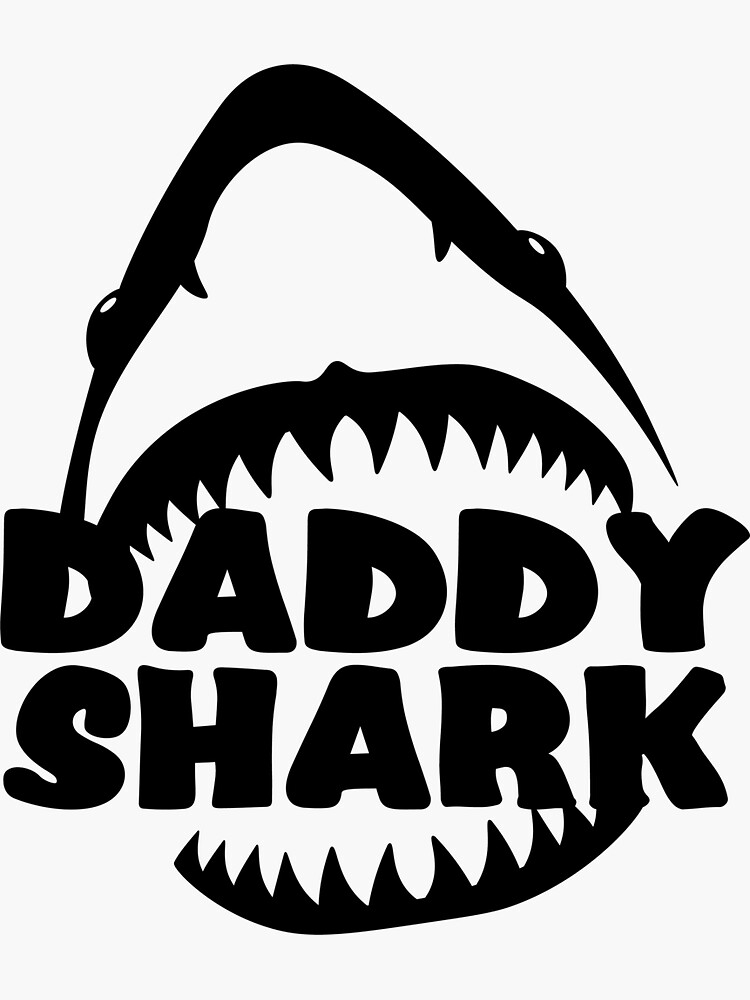 "Daddy Shark" Sticker for Sale by alamuk96 | Redbubble