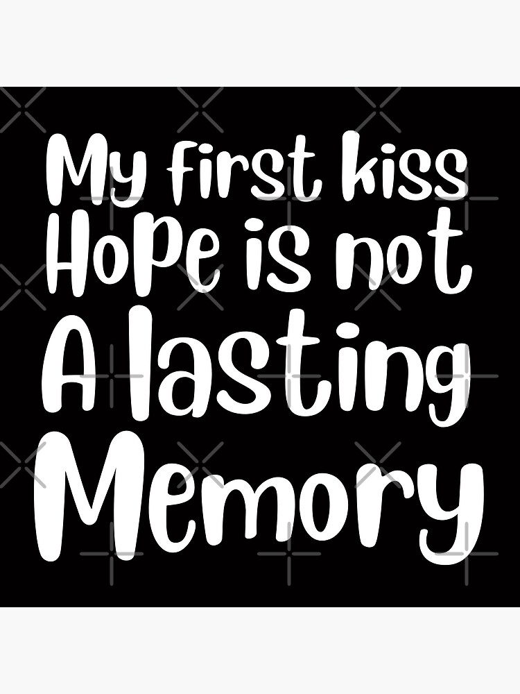 "My first kiss" Poster for Sale by tabykid | Redbubble