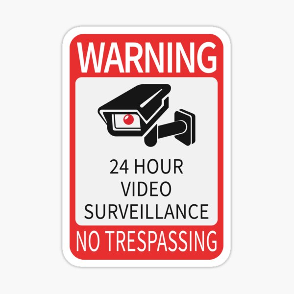 "24 Hour Video Surveillance Sign" Sticker for Sale by StickDeco | Redbubble