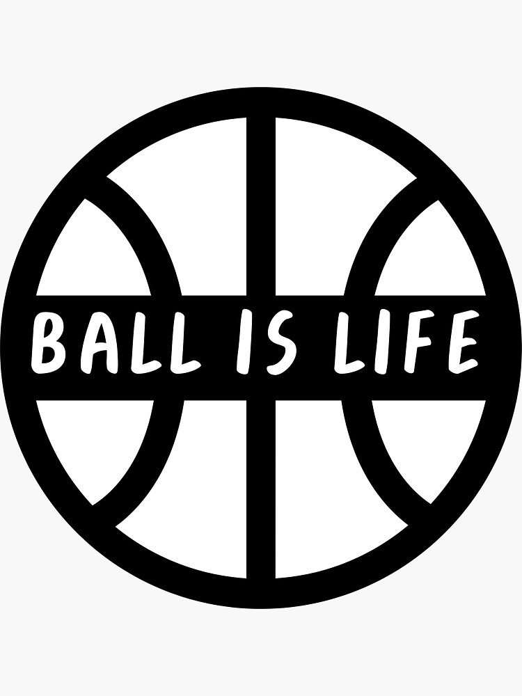 "Basketball Ball is Life Black White Ball Minimal Design" Sticker for Sale by BKKBBALL | Redbubble