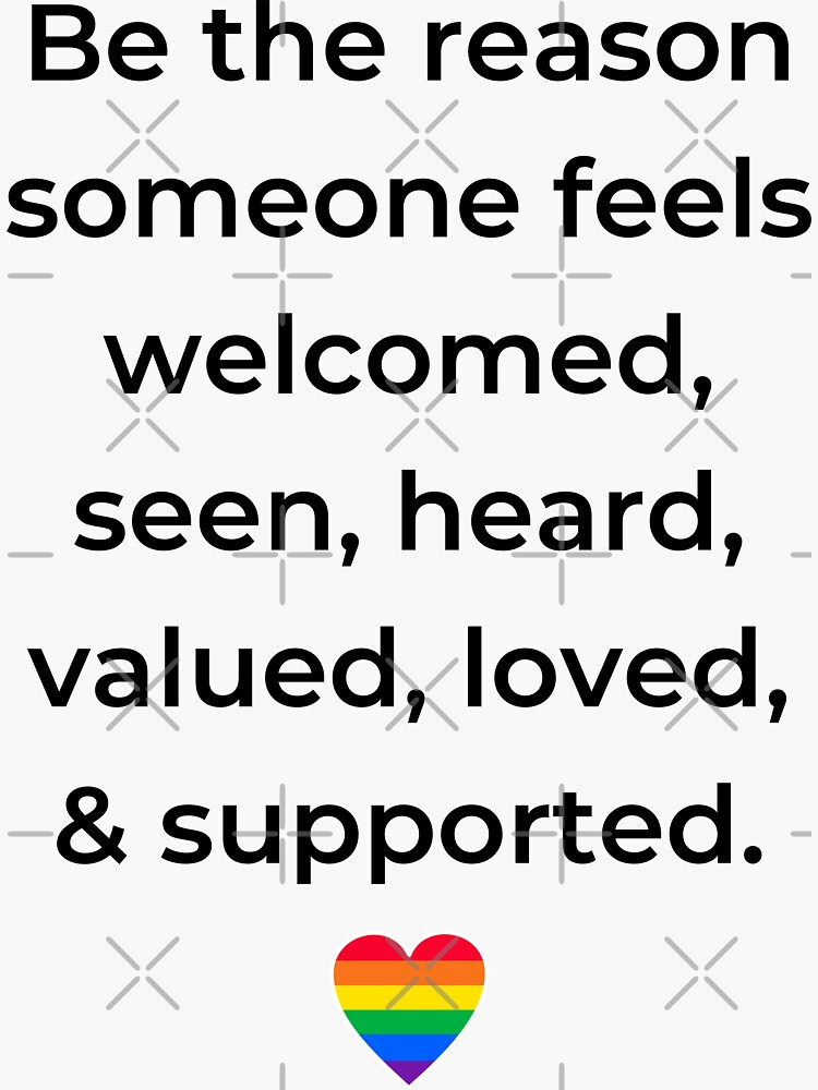 "Be the Reason Someone Feels Loved" Sticker for Sale by sonnetandsloth ...