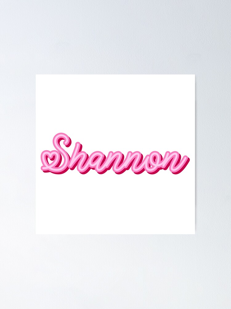 "Shannon name pink heart" Poster for Sale by maoudraw | Redbubble