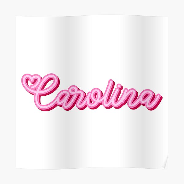 "Carolina name pink heart" Poster for Sale by maoudraw | Redbubble