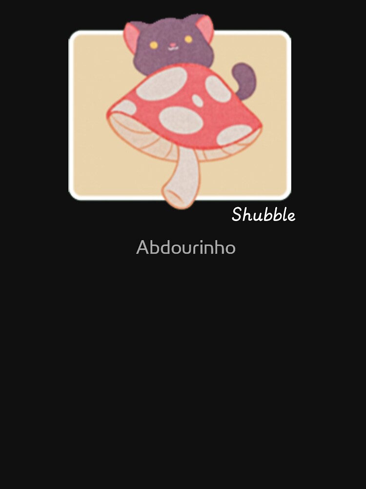 "Shubble Mushroom Cat " T-shirt for Sale by Abdourinho | Redbubble ...