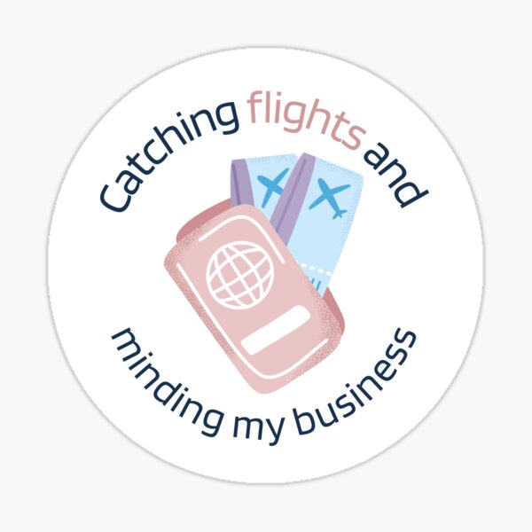 "Catching Flights And Minding My Business - Passport, Plane Tickets ...
