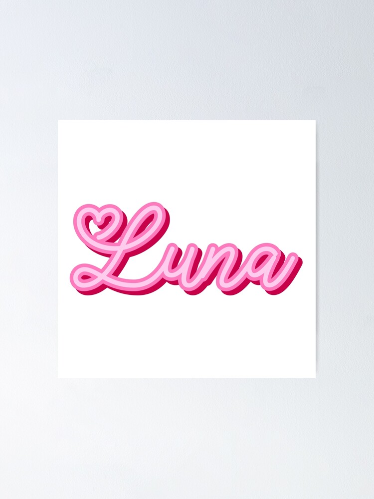 "Luna name pink heart" Poster for Sale by maoudraw | Redbubble