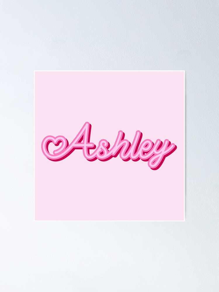 "Ashley name pink heart" Poster for Sale by maoudraw | Redbubble