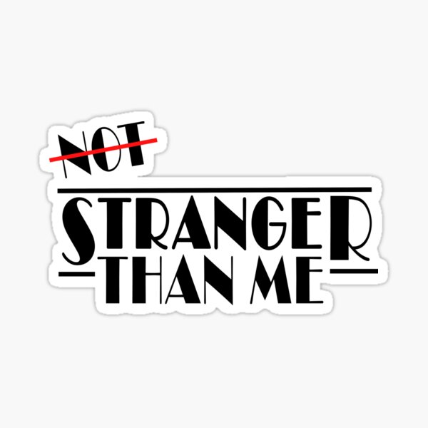 "Stranger Things Style Retro Quote" Sticker for Sale by asierelejaga ...