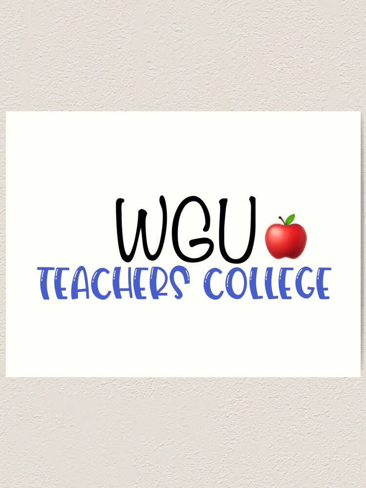 "WGU Teachers College logo" Art Print for Sale by Kelly Tappero | Redbubble