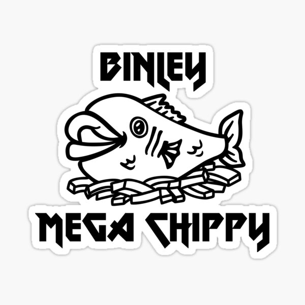 "Binley Mega Chippy " Sticker by loganferret | Redbubble