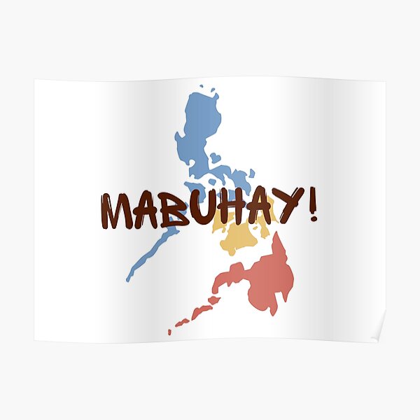 "Philippines Mabuhay" Poster for Sale by sarisaridesigns | Redbubble