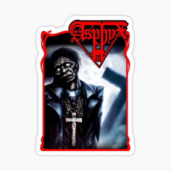 "Last One On Earth by Asphyx Classic Old School Death Metal" Sticker ...