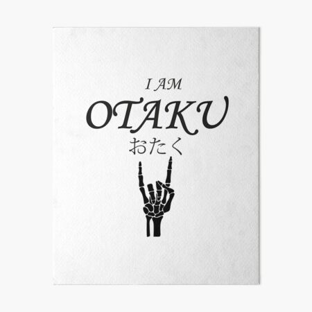 "I am Otaku おたく: Kawaii Otaku proud quote anime for anime and manga ...